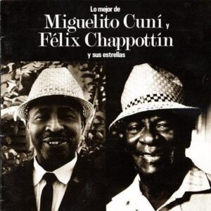 Félix Chappottín Miguelito Cuni La Guarapachanga midi file – MidisHot
